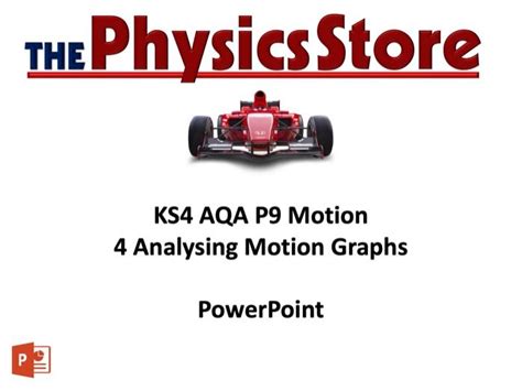 KS GCSE Physics AQA P Analysing Motion Graphs PowerPoint Teaching Resources