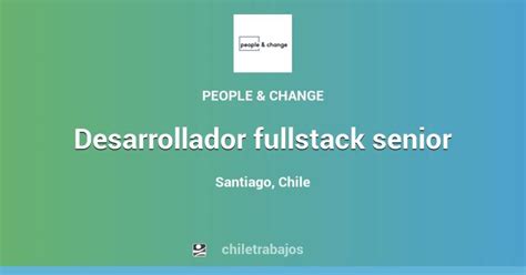 Chiletrabajos En Linkedin Desarrollador Fullstack Santiago Chiletrabajos