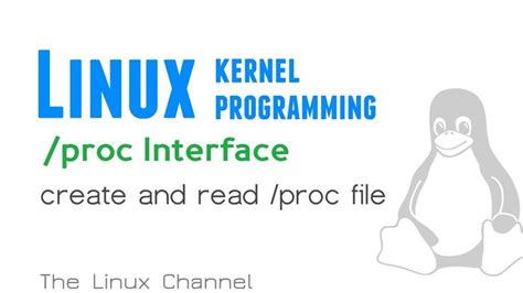 191 Linux Kernel Proc Interface Create And Read Proc File Education Linux Coding
