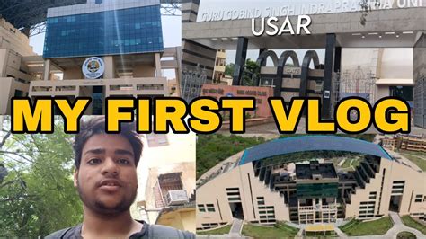 My First Vlog College Vlog Engineering Viva Vlog Ggsipu Usar