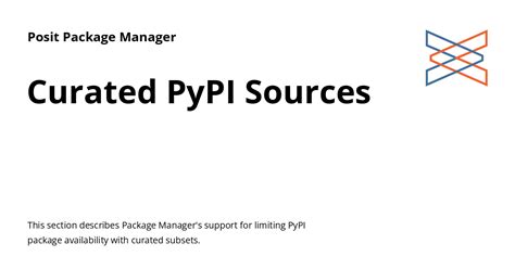 Curated Pypi Sources Posit Package Manager