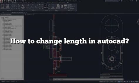How To Change Length In Autocad