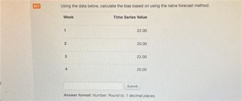 Solved Using The Data Below Calculate The Bias Based On Chegg
