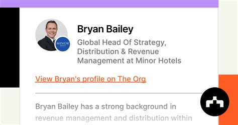 Bryan Bailey Global Head Of Strategy Distribution And Revenue Management At Minor Hotels The Org