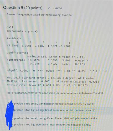Solved Answer The Question Based On The Following R Output