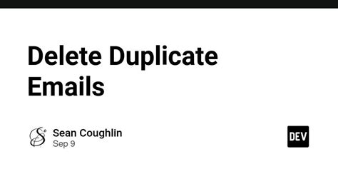 Delete Duplicate Emails Rdevto