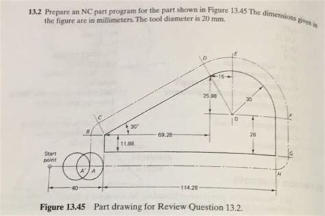 Solved 132 Prepare An Nc Part Program For The Part Shown In