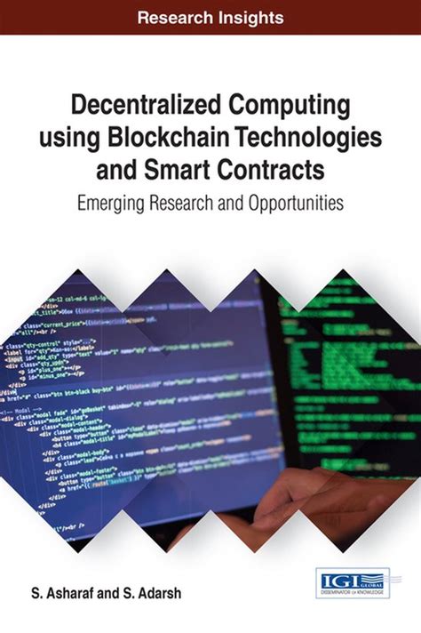 Decentralized Computing Using Blockchain Technologies And Smart Contracts Bol
