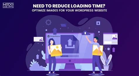Reasons To Optimize Images For Your WordPress Website