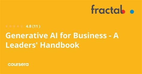 Generative Ai For Business A Leaders Handbook Coursera
