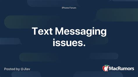 Text Messaging Issues Macrumors Forums
