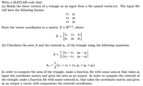 Write A MATLAB Code That A Reads The Three Chegg