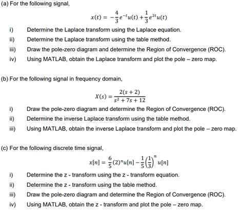 Solved A For The Following Signal Ut I Determine The Laplace Transform Using The Laplace