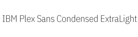 IBM Plex Sans Condensed ExtraLight Font FFonts Net