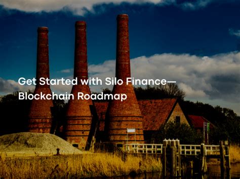 Get Started With Silo Finance — Blockchain Roadmap By Burak Tahtacıoğlu Coinmonks Medium