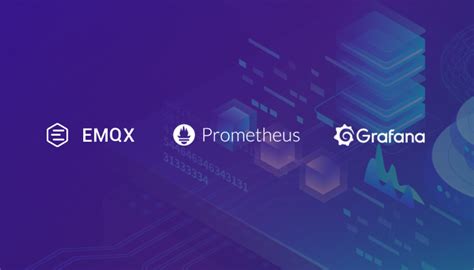 emqx prometheus grafana：mqtt 数据可视化监控实践 emq