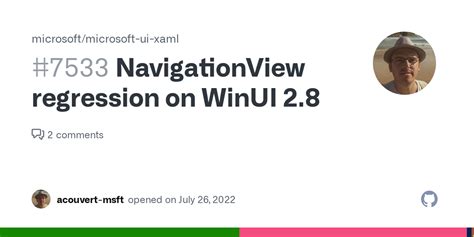 Navigationview Regression On Winui 28 · Issue 7533 · Microsoft