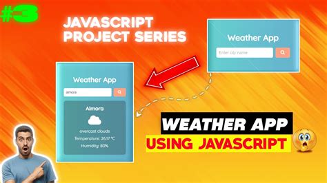 Weather App Using Javascript Html And Css 3 Youtube