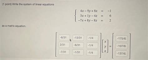 solved 1 point write the system of linear equations