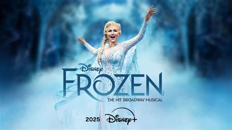 Watch The New Trailer For Frozen The Musical Coming To Disney This Month West End Theatre