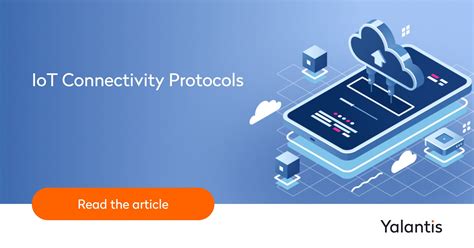 Iot Connectivity Technologies Protocols Explained And Compared