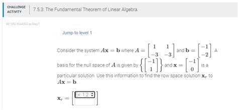 Solved Jump To Level Consider The System Ax B Where Chegg Com