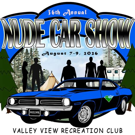 Valley Views 36th Annual Nude Car Show 2026 Vvrc
