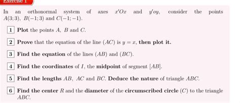 Solved Exercise 1 In An Orthonormal System Of Axes Xox And Yoy Consider The Points A 3 3 B