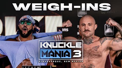Knucklemania 3 Weigh In Coverage One Fighter Misses Weight