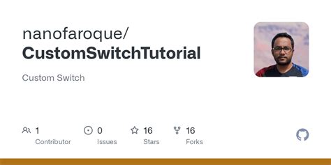 Github Nanofaroque Customswitchtutorial Custom Switch