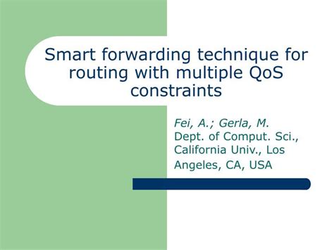 Ppt Smart Forwarding Technique For Routing With Multiple Qos