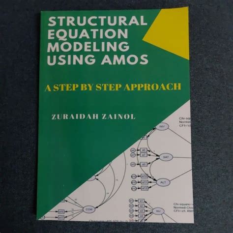 Structural Equation Modeling Sem Using Amos A Step By Step Approach Shopee Malaysia