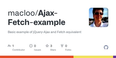 GitHub Macloo Ajax Fetch Example Basic Example Of JQuery Ajax And Fetch Equivalent