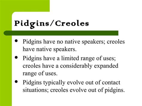 creole and pidgin languages general characteristics