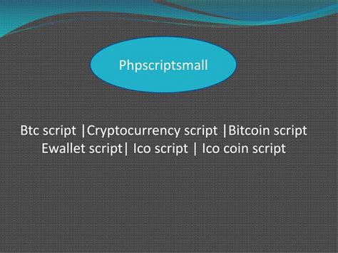Ppt Bitcoin Script Ewallet Script Ico Coin Script Powerpoint Presentation Id7816489