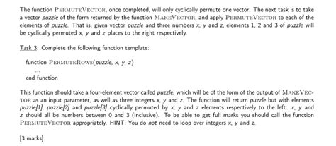 Solved The Function PERMUTEVECTOR Once Completed Will Only Chegg