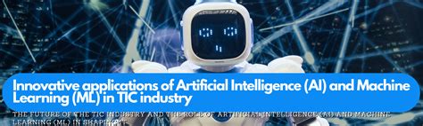 Innovative Applications Of Artificial Intelligence Ai And Machine
