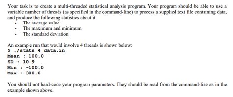 Solved Your Task Is To Create A Multi Threaded Statistical