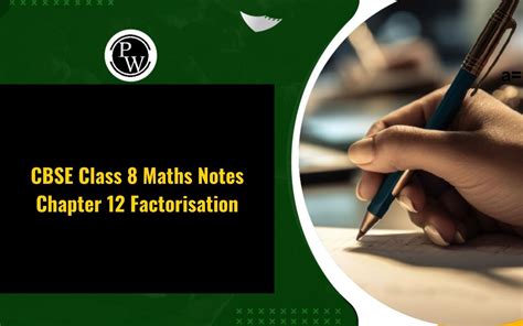 Cbse Class 8 Maths Notes Chapter 12 Factorisation Pdf Download Cbse Class 8 Maths Notes Chapter 12 Factorisation Pdf Download