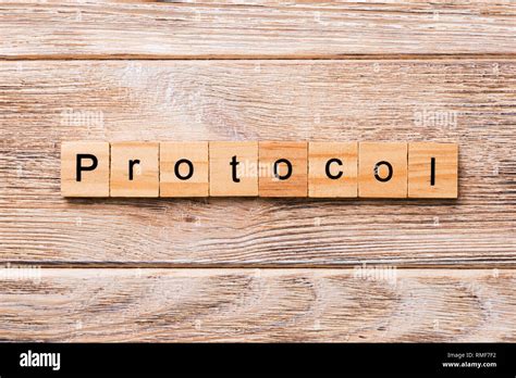Protocol Word Written On Wood Block Protocol Text On Wooden Table For