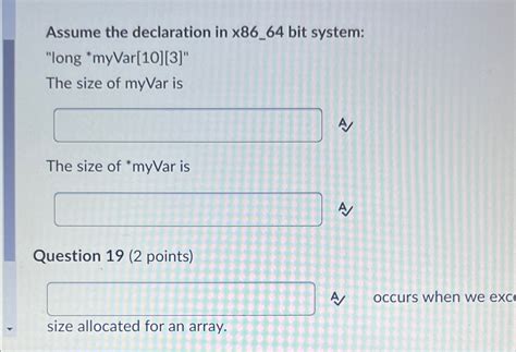 Solved Assume The Declaration In X8664 ﻿bit Systemlong