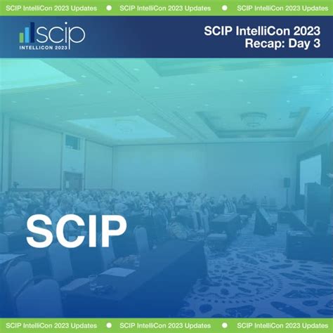Strategic Consortium Of Intelligence Professionals Scip On Linkedin Scip Intellicon 2023