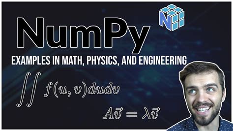 Numpy Tutorial For Physicists Engineers And Mathematicians Youtube