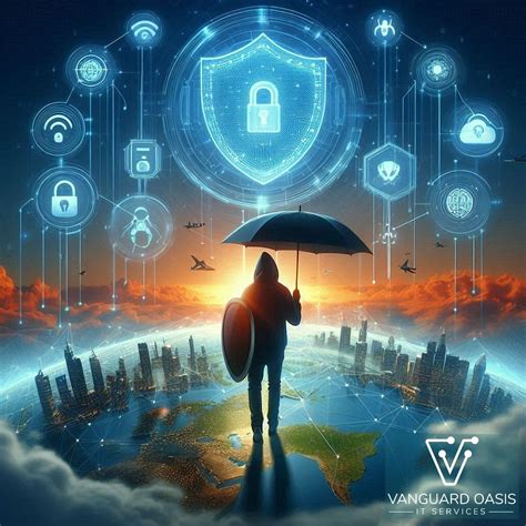 Navigating The 2024 Cybersecurity Landscape Vanguard Oasis It Services