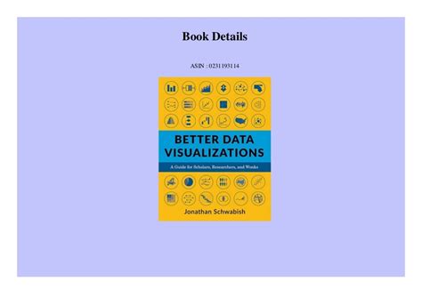 [pdf] Better Data Visualizations A Guide For Scholars Researchers And Wonks