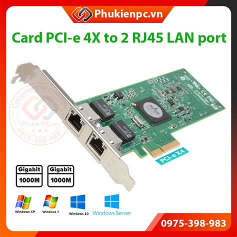 Card mạng PCI e 4x to 2 RJ45 LAN Port Chip BCM5709 Mở rộng 2 cổng LAN cho máy tính PC máy đồng