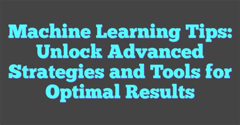 Types Of Machine Learning Classifiers How To Choose The Best One For