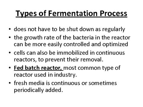 Industrial Biotechnology Lesson Fermentation Processes Types And