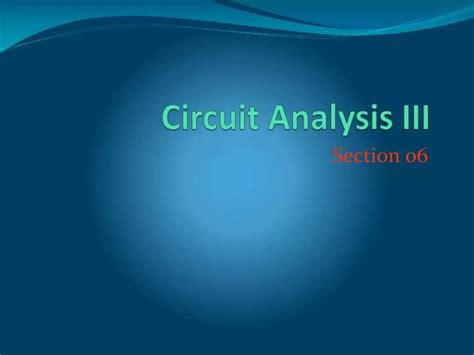 PPT Circuit Analysis III PowerPoint Presentation Free Download ID