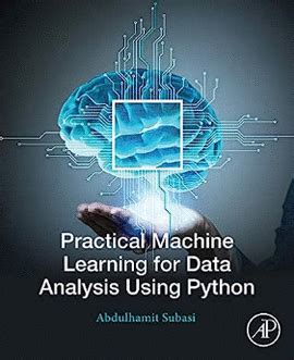 PRACTICAL MACHINE LEARNING FOR DATA ANALYSIS USING PYTHON San Cristobal Libros SAC Derechos